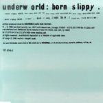 Underworldの代表曲「Born Slippy」の歴史を紐解く：その2